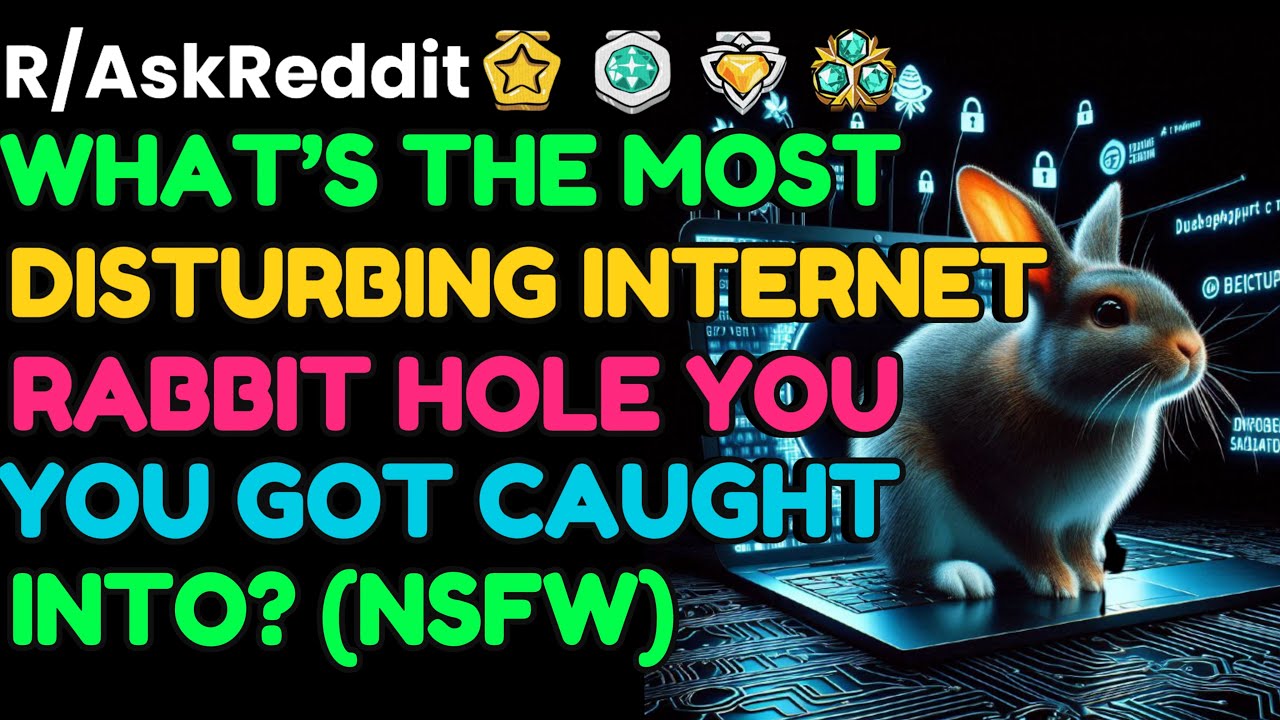 What’s the most DISTURBING Internet rabbit hole you got caught into ...