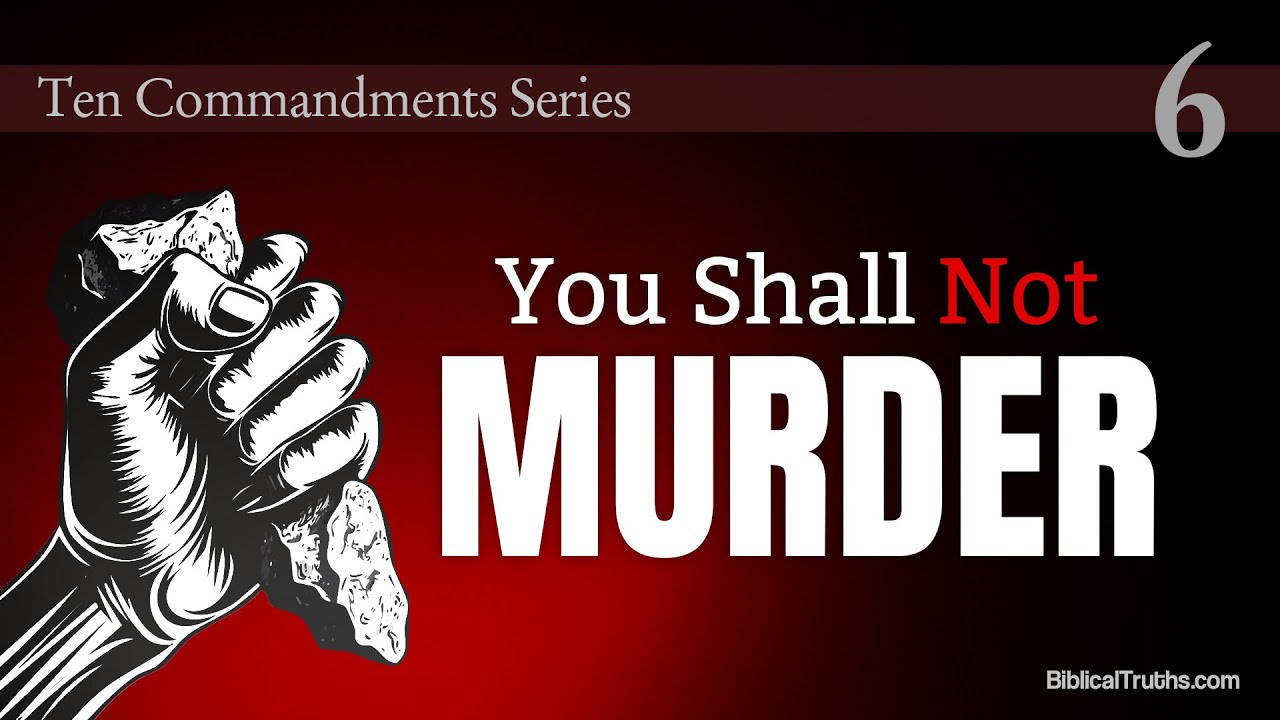 You Shall Not Murder - YouTube
