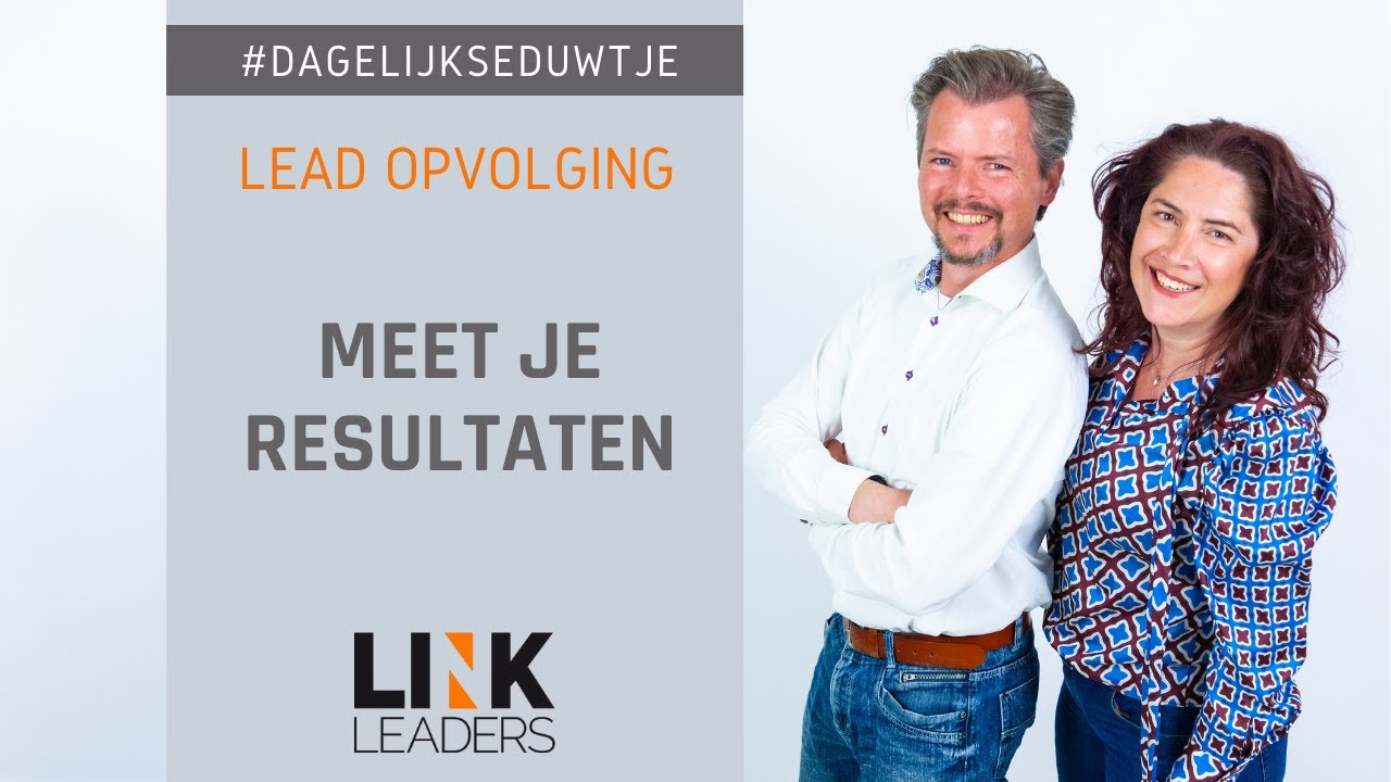 Lead Opvolging #5: Meet je resultaten - YouTube