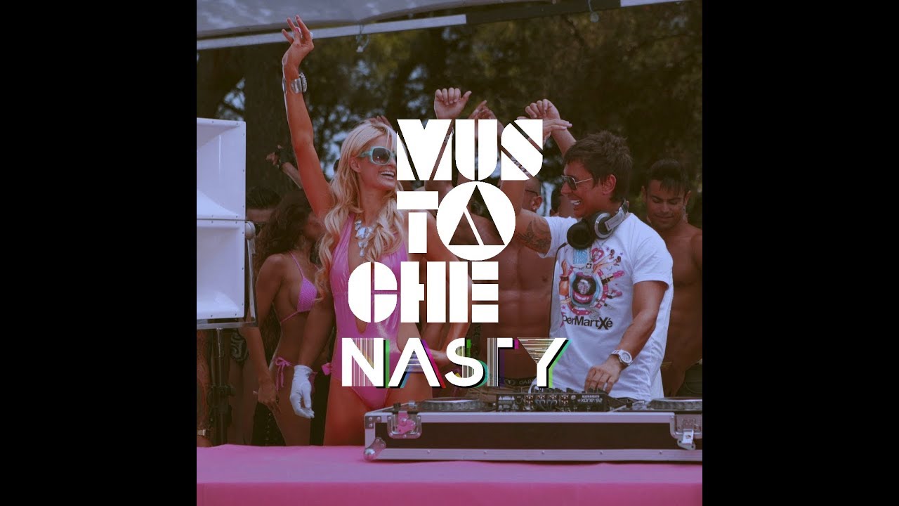 Mustache DJ SET • Nasty • It's all about house music - YouTube