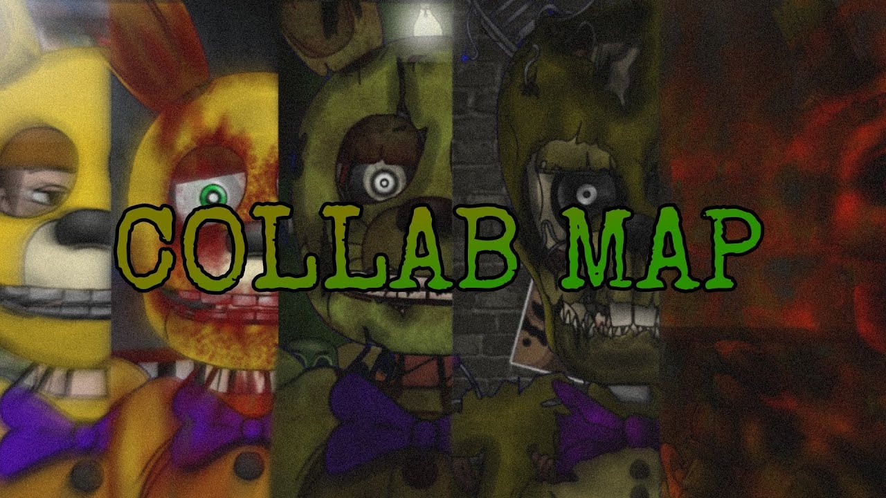 [FNAF/DC2] COLLAB MAP OPEN - YouTube