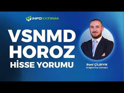 VSNMD - HOROZ Hisse Yorumu | Roni Çilbıyık '26 Haziran 2026' | İnfo Yatırım