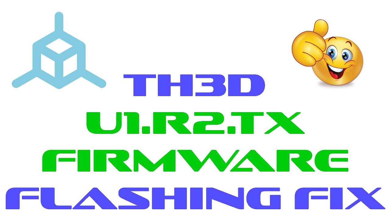 TH3D U1.R2.Tx Firmware Flashing Fix - YouTube