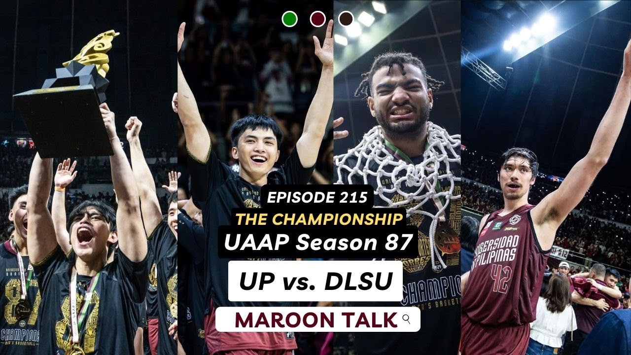 THE FIGHTING MAROONS ARE CHAMPIONS ONCE AGAIN! | UAAP SEASON 87 ...