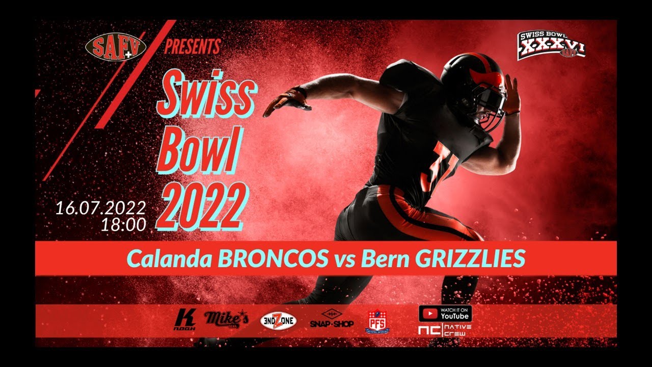 SWISS BOWL 2022 | Calanda BRONCOS vs Bern GRIZZLIES - YouTube