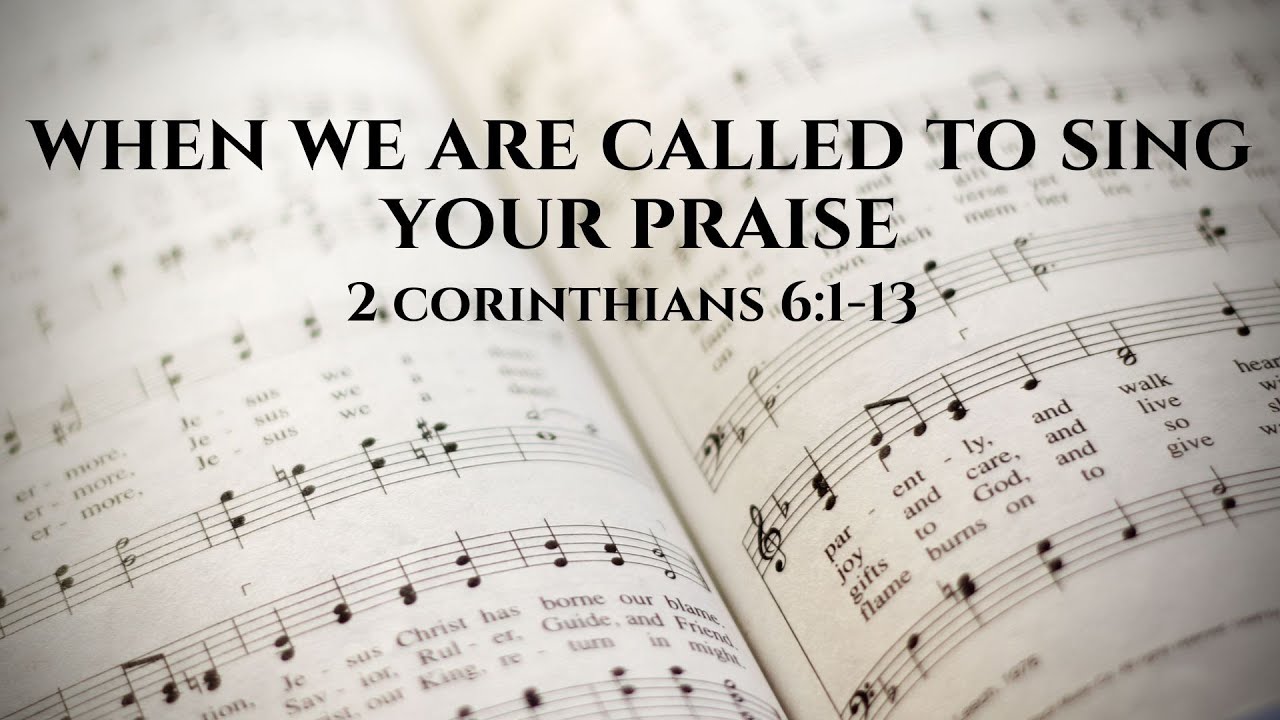 “When We Are Called to Sing Your Praise” Rev. Dr. Candace J. Lansberry ...