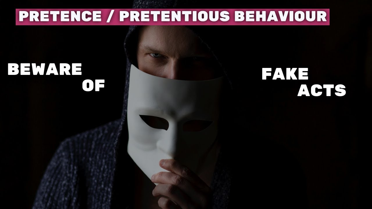 PRETENCE: How to Identify and deal with it - YouTube