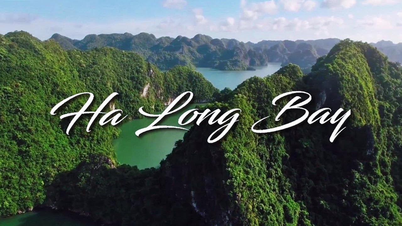Ha Long Bay – One of the 7 Wonders of Nature in Vietnam - YouTube