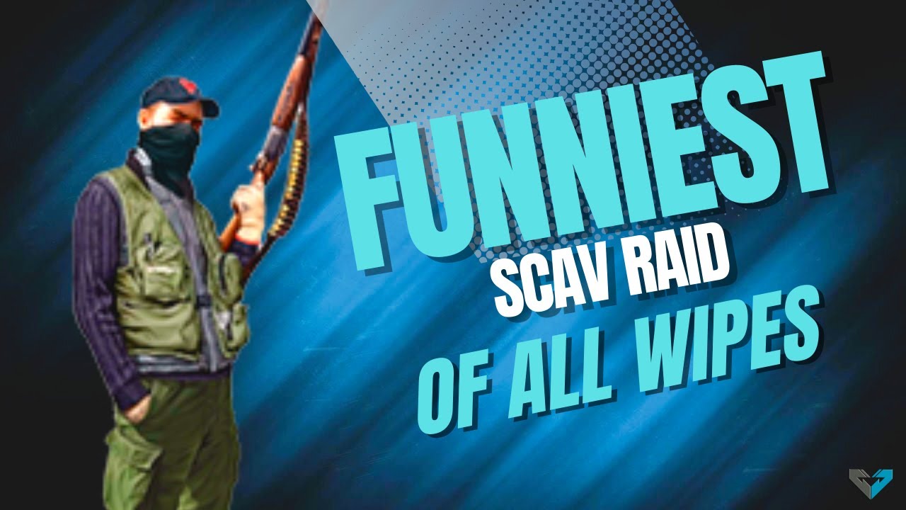 FUNNIEST Scav raid of all wipes #escapefromtarkov #funny - YouTube