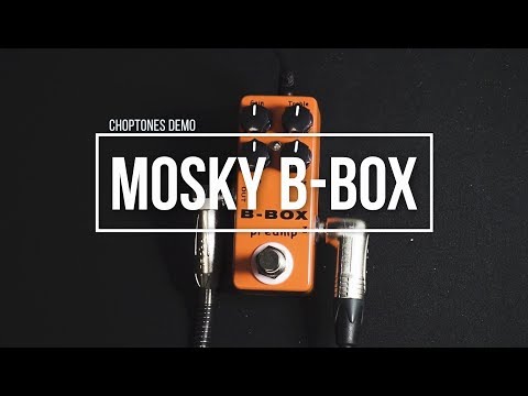 Mosky Pedals | B-Box Preamp | Playthrough (Xotic BB Preamp)
