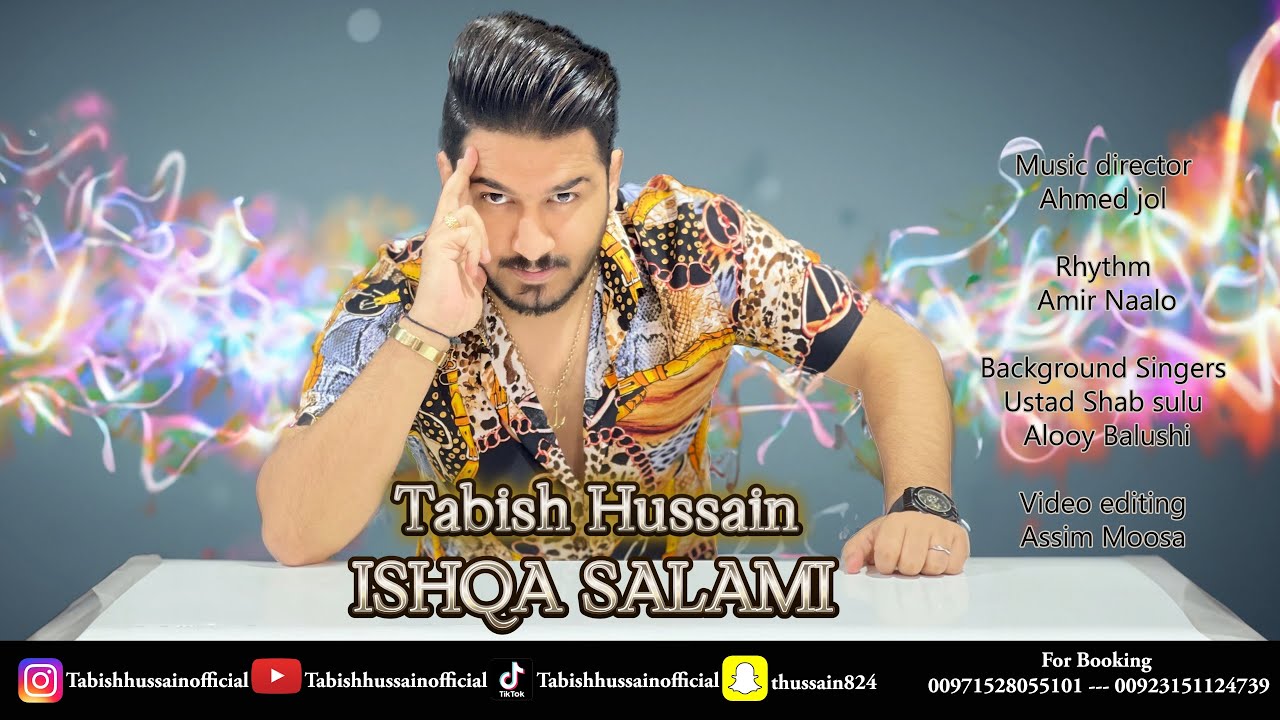 Ishqa Salami | By Tabish Hussain New Balochi Song 2024 | Wedding Song ...