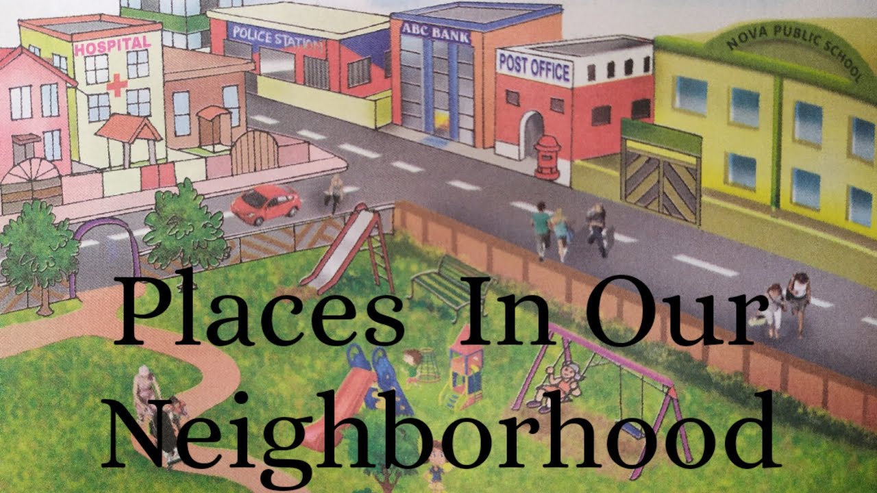 Places in our Neighborhood | Lesson 5 | EVS - YouTube