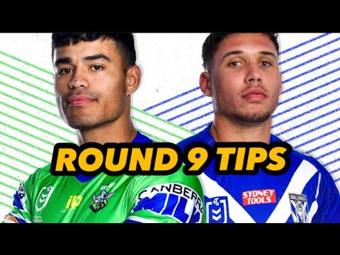 NRL ROUND 9 TIPS - YouTube