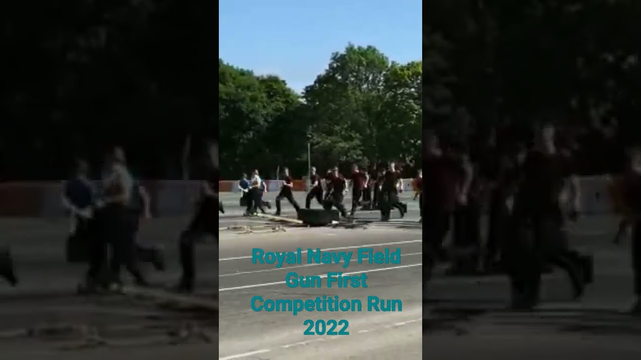 Royal Navy Field Gun First Competition Run - YouTube