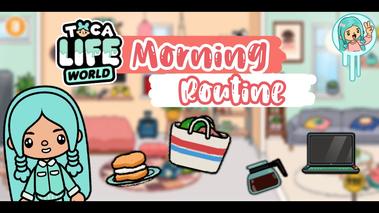 TOCA LIFE WORLD | MORNING ROUTINE - YouTube