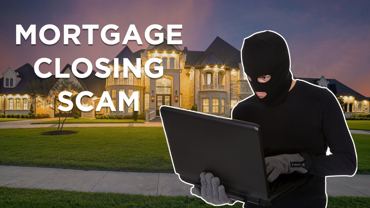 Behind the Mortgage Closing Scam - YouTube