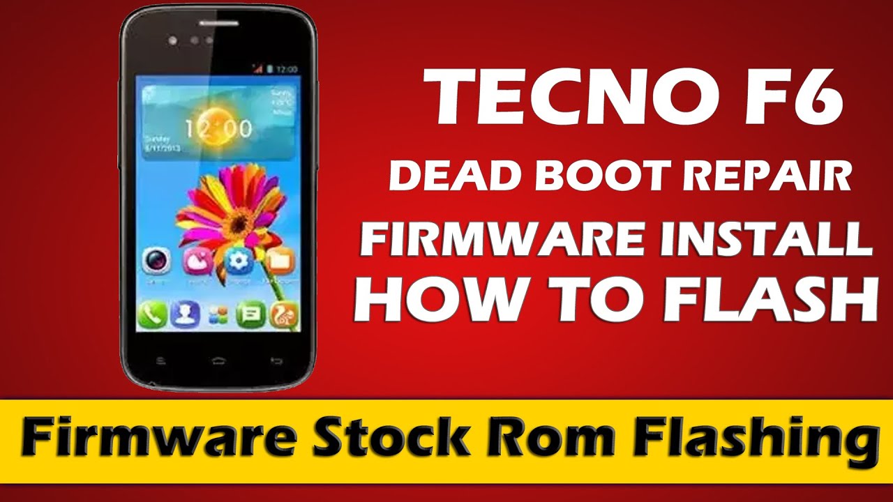 Tecno F6 Flash Stock Rom Firmware Install Flash File ( Dead Fix Files ...