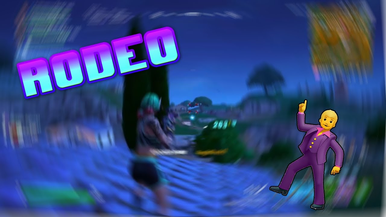RODEO 🕺| Chapter 5 Fortnite Montage - YouTube