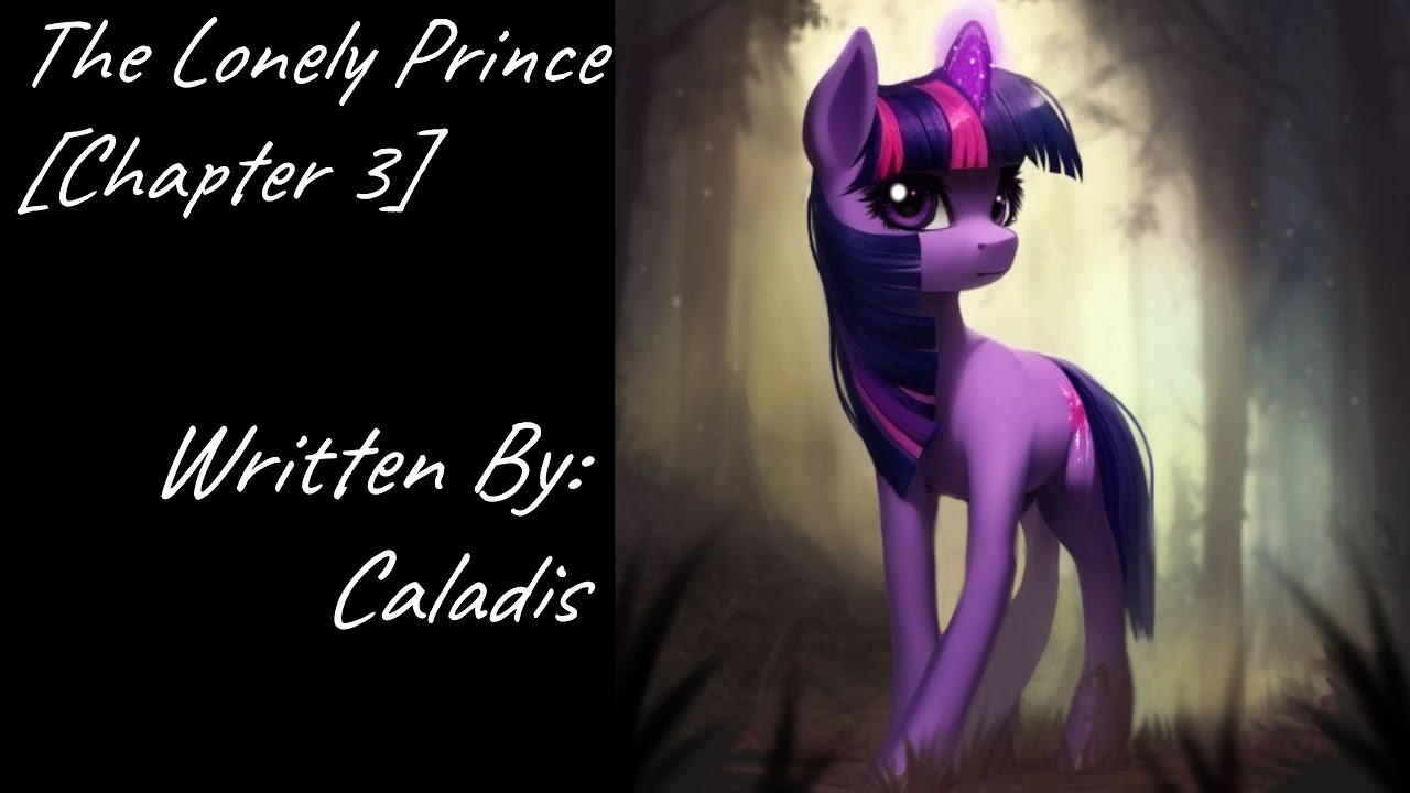 The Lonely Prince [Chapter 3] [Requested] (Fanfic Reading - Dramatic ...