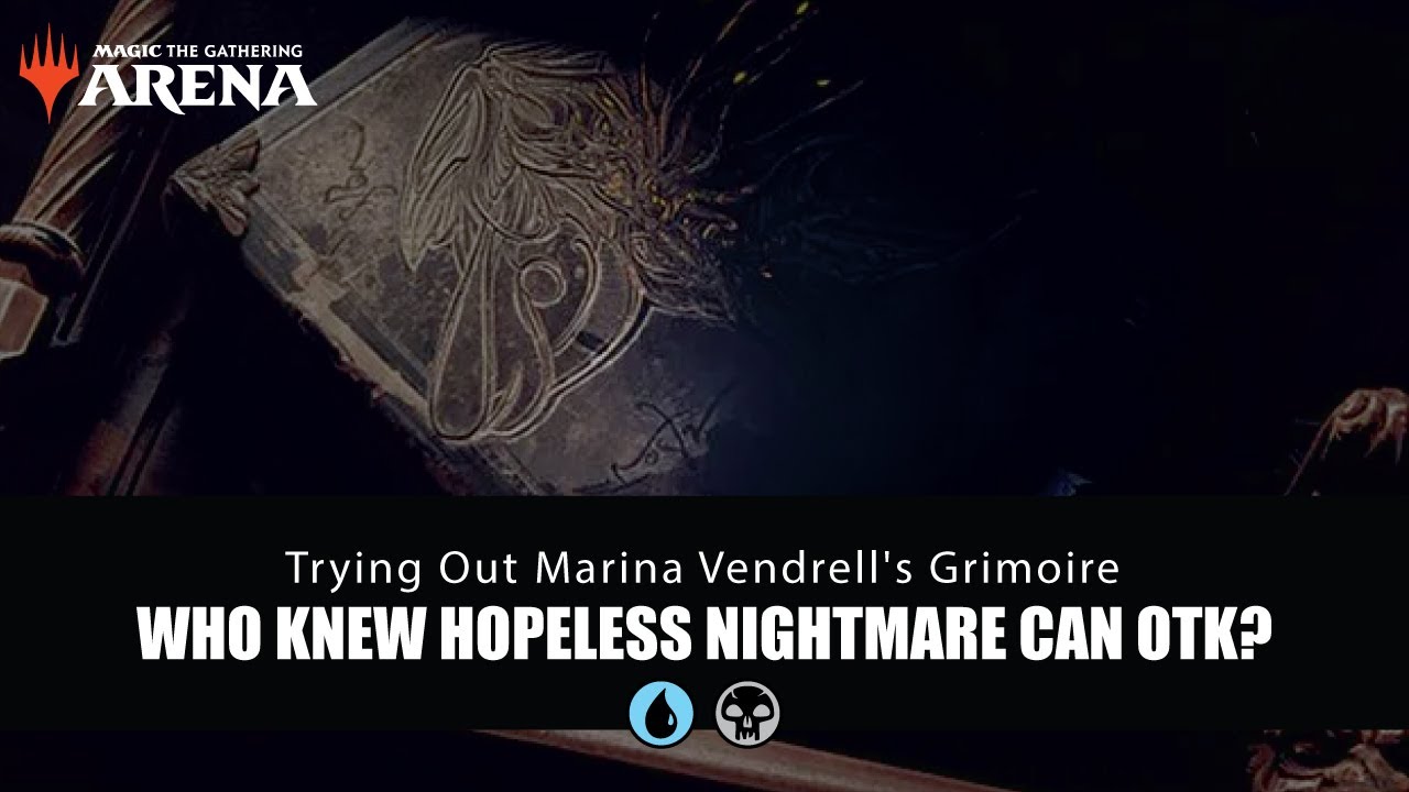 MTG Arena | Trying Out Marina Vendrell's Grimoire | Standard Dimir ...