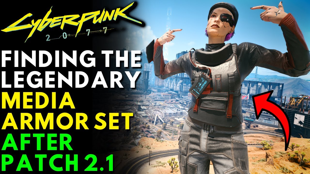 Cyberpunk 2077 - How To Get Legendary Media Armor Set | Update 2.1 ...