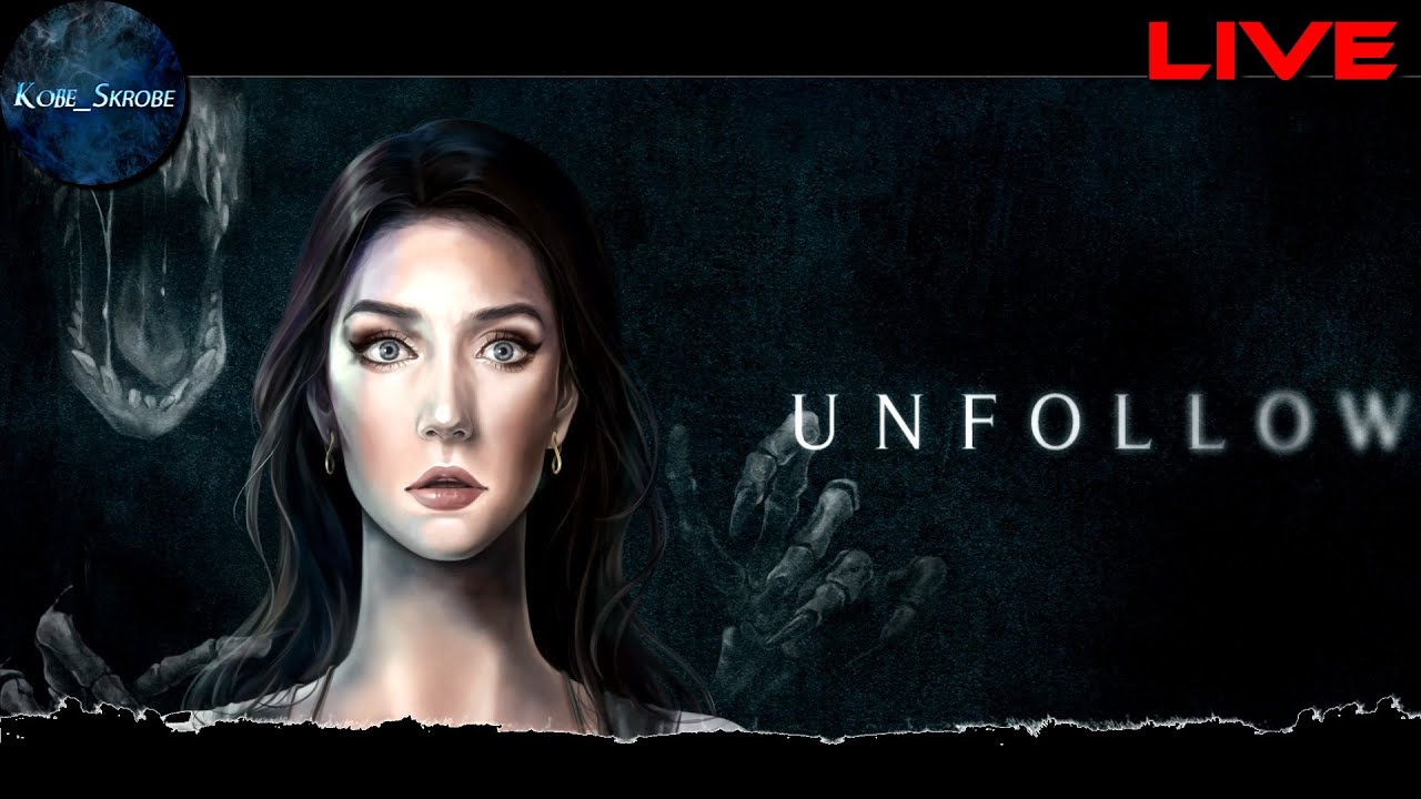UNFOLLOW (Demo) - Psychological Survival Horror (VOD) - YouTube