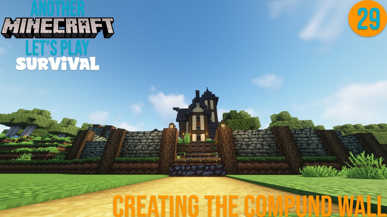 CREATING THE COMPOUND WALL [29] - Another Minecraft Let's Play - YouTube