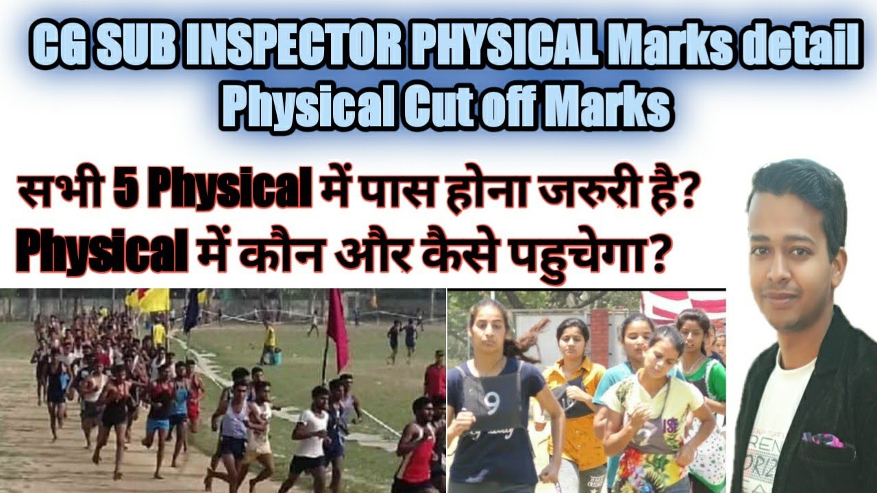 CG SUB INSPECTOR PHYSICAL Marks detail/ Physical Cut off Marks ...