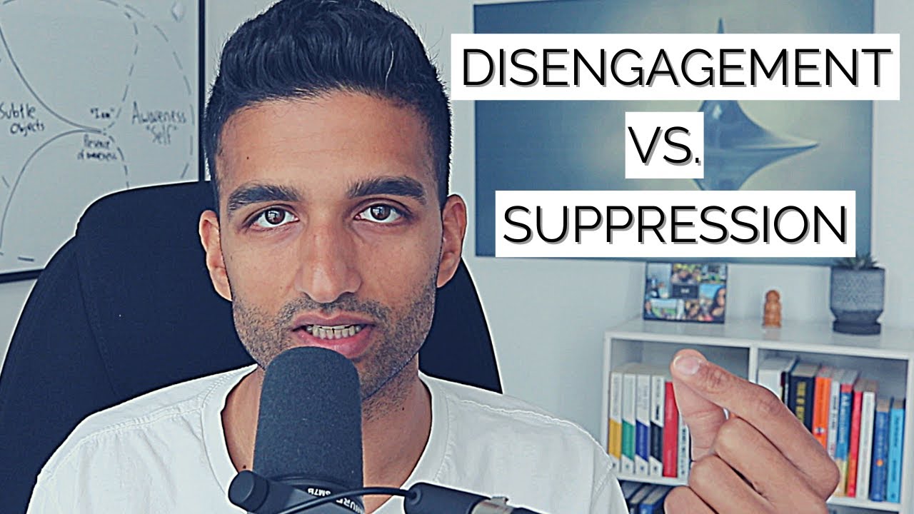 Disengaging From Mind Vs. Suppressing - What's The Difference? - YouTube