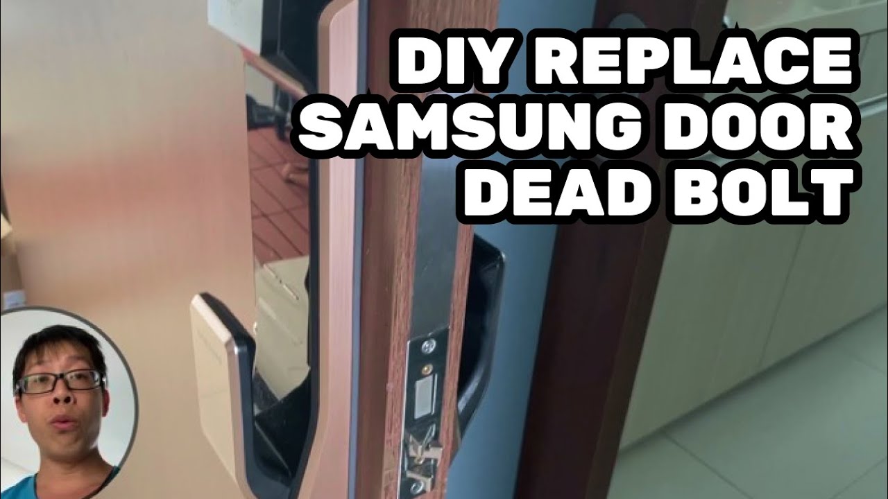 How to fix Samsung digital door lock? DIY replace mortise easily for ...