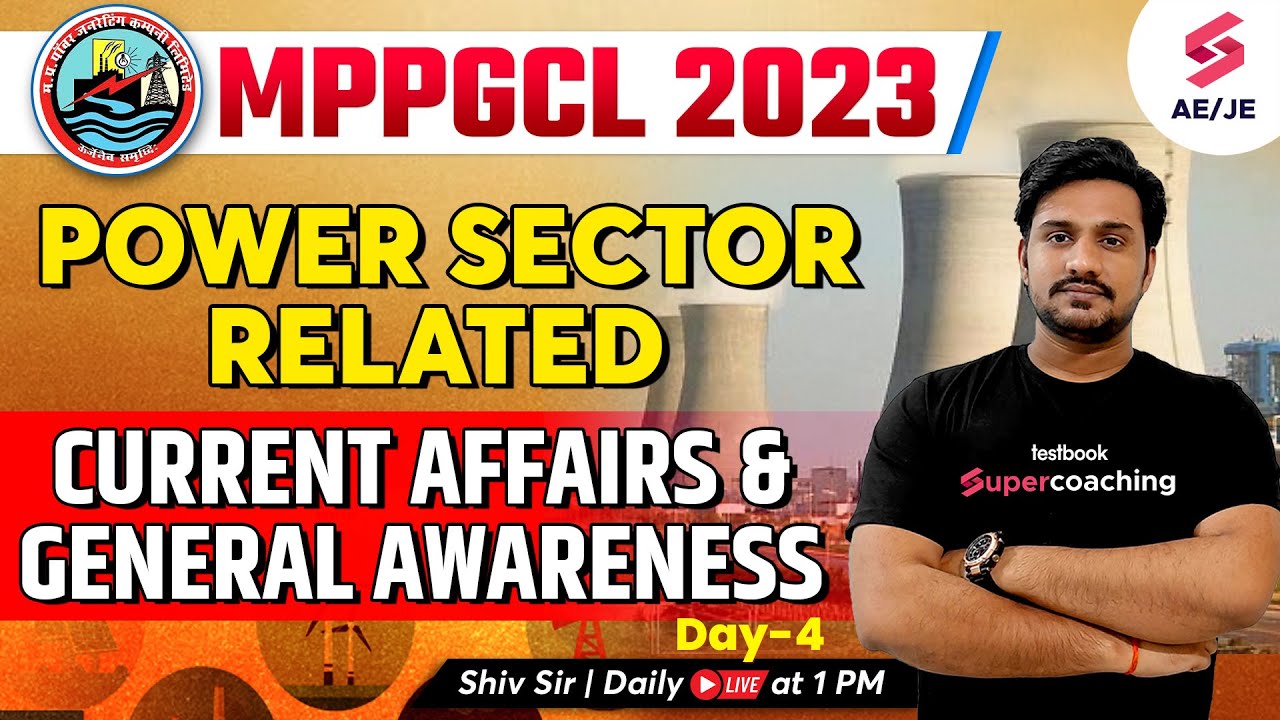 MPPGCL Power Sector GK | Power Sector Current Affairs Day-4 | MPPGCL ...