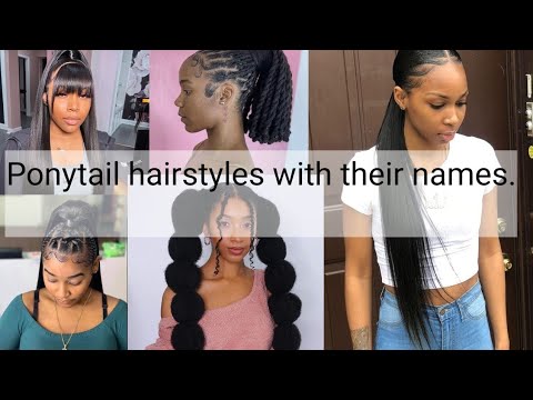 Ponytail hairstyles for women with their names. - YouTube