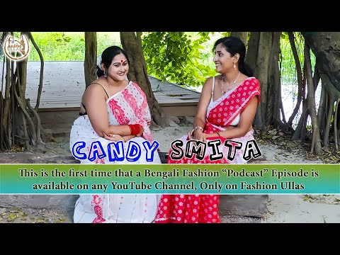 SMITA SANA | CANDY | PODCAST | FASHION ULLAS #podcast #podcastclips #sareelover