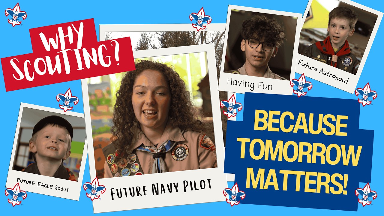Why Scouting? Because Tomorrow Matters! - YouTube
