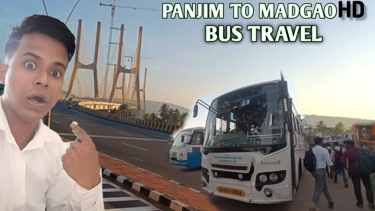 "Goa Bus Journey: Exploring the Scenic Route from Panjim to Madgaon ...
