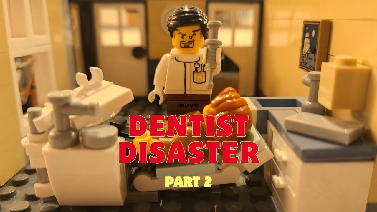 Lego Dentist Disaster Part 2 - YouTube