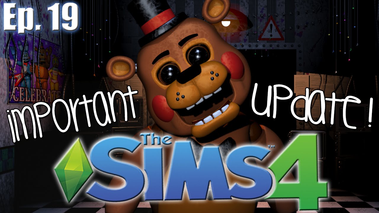 Important Series Update (Vote Now!!) - The Sims 4: FNAF Theme - Ep. 19 ...