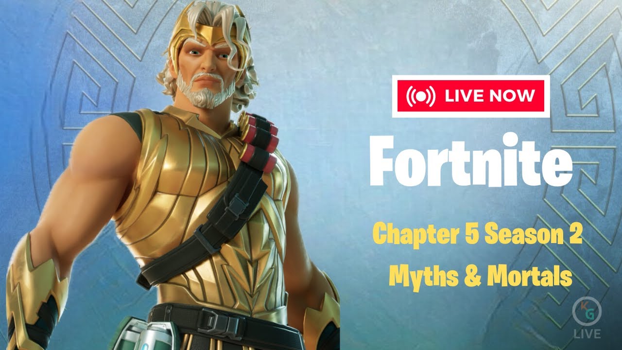 LIVE FORTNITE BATTLE ROYALE CHAPTER 5 SEASON 2: MYTHS & MORTALS # ...