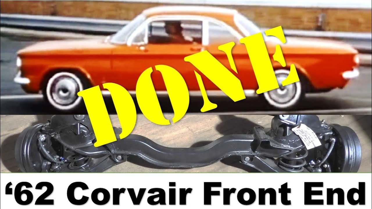 1962 Corvair Restoration - Part 3: Complete Front End Reassembly - YouTube