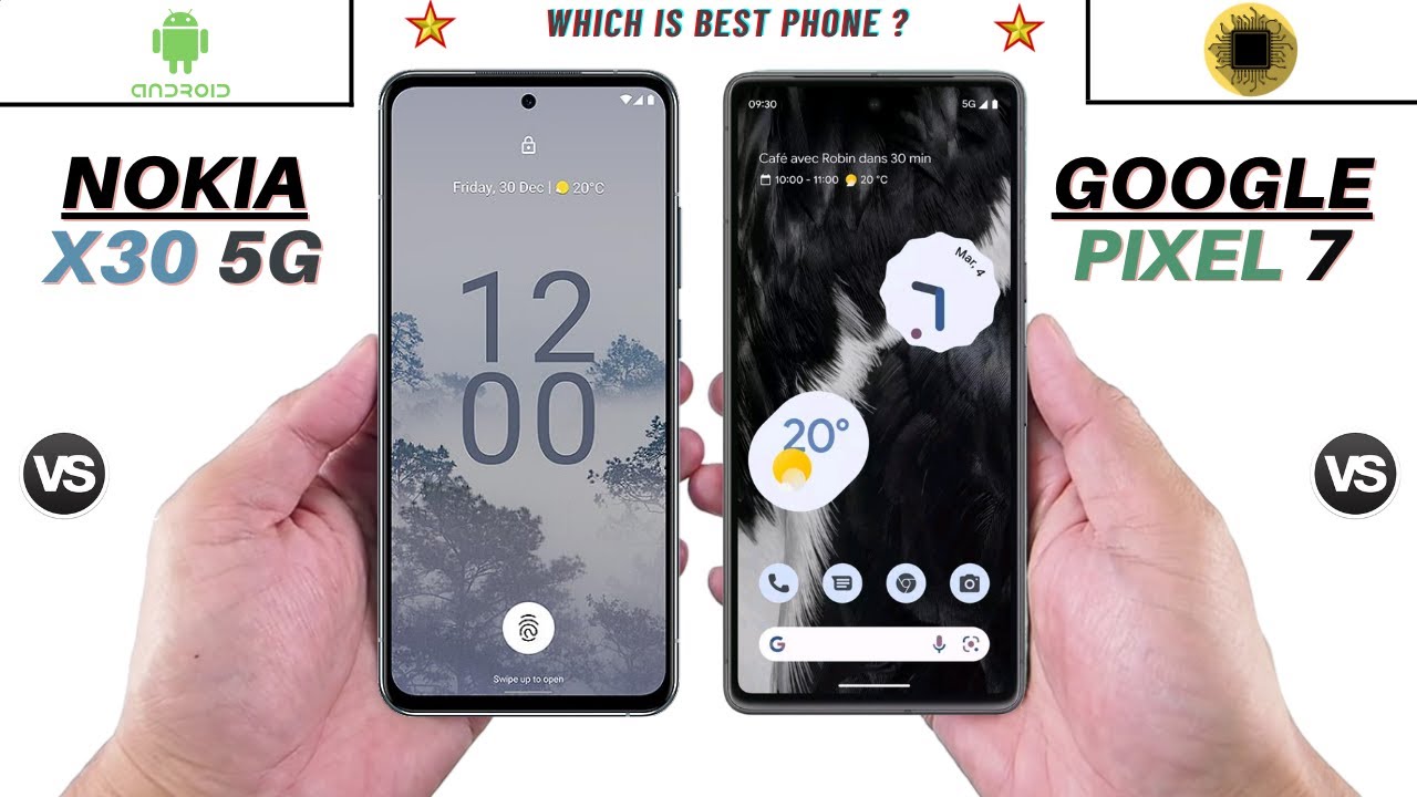 Nokia X30 5G Vs Google Pixel 7 5G - Best Phone ? - YouTube