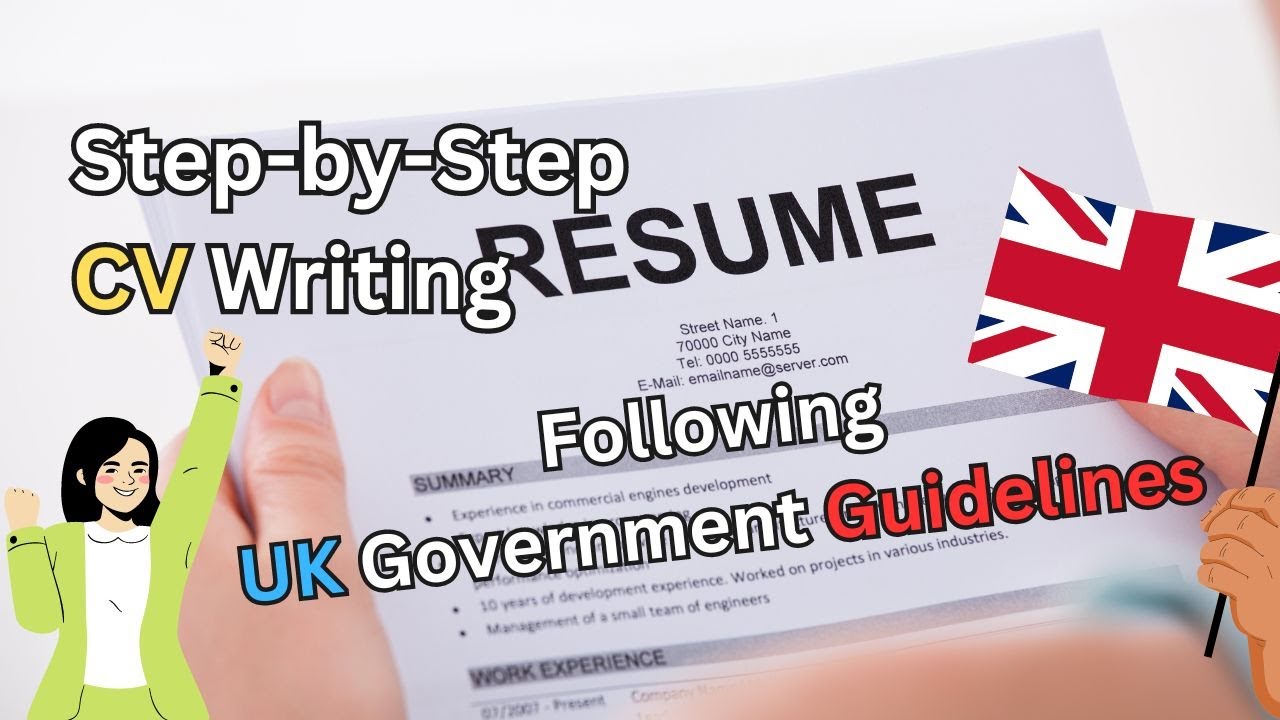 Step-by-Step CV Writing ∞ Following UK Government Guidelines - YouTube