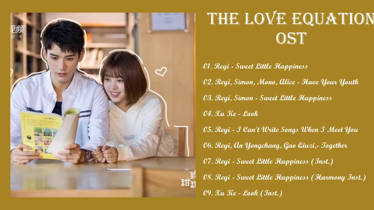 หวานนักเมื่อรักหวนคืน OST ||The Love Equations OST || 致我们甜甜的小美满 OST - YouTube