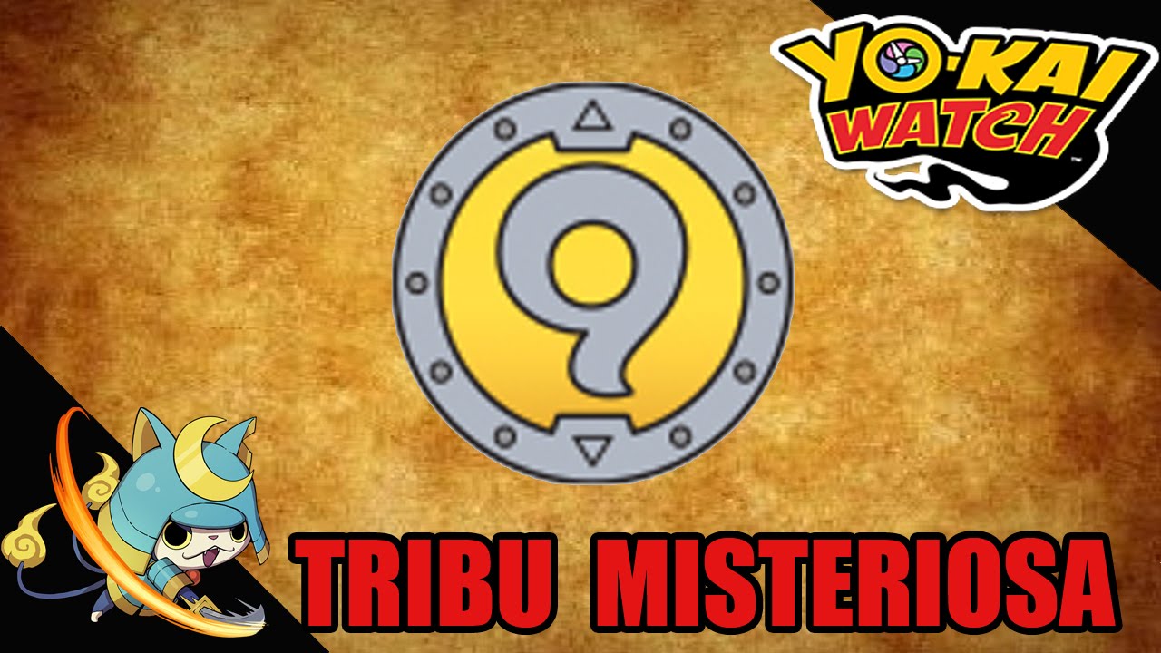 Yo-kai watch: todos los yo-kai de la tribu misteriosa (3DS) - YouTube