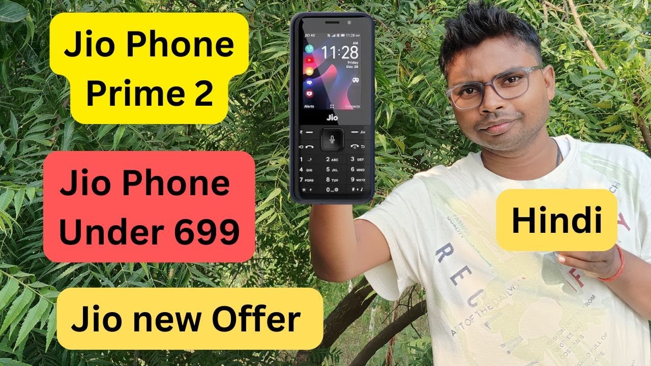 Jio offer | Jio phone under 699 | Jio Phone Prima 2 | Jio 4g Feature ...