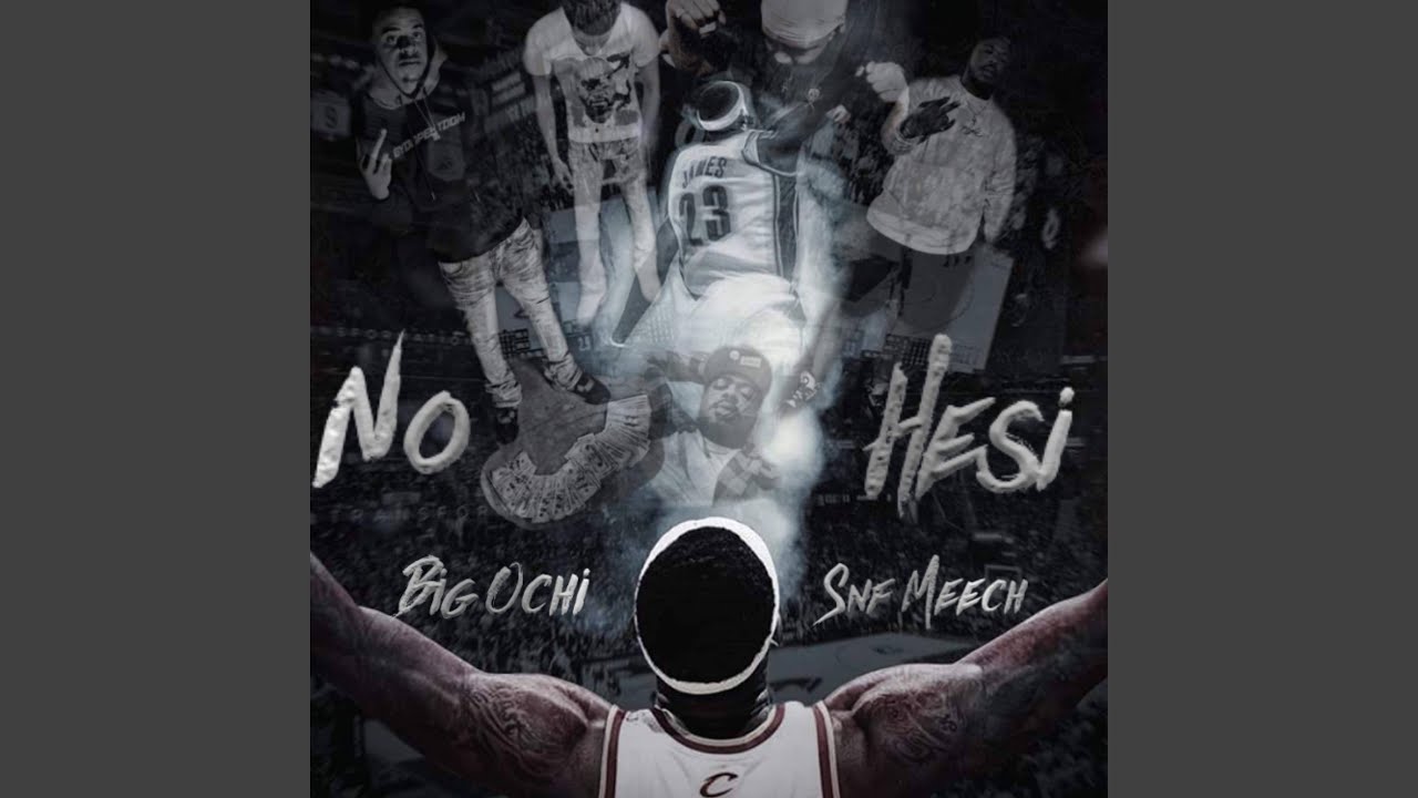 No Hesi (feat. Big Ohci) - YouTube