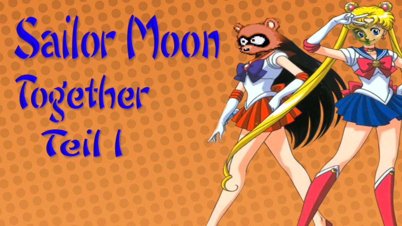 Let's Trash Sailor Moon #01 [German/Together]: Wer hat den kürzesten ...