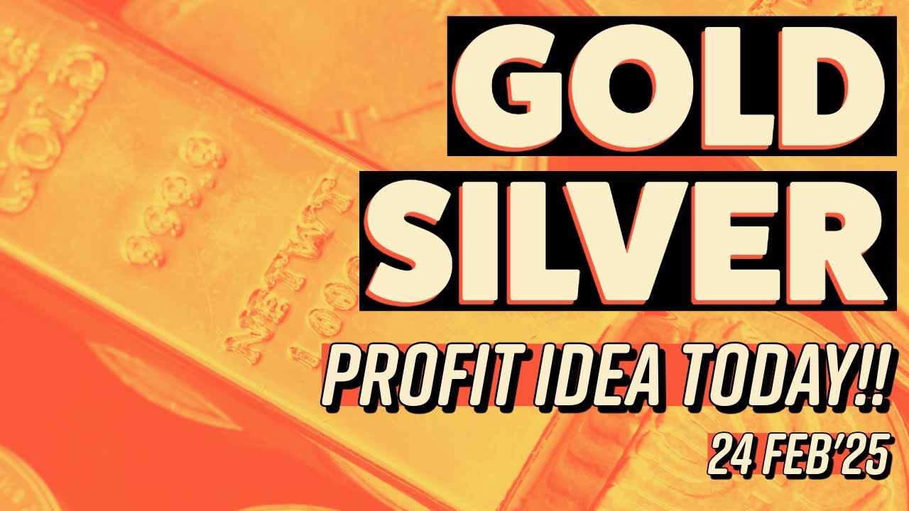 Gold Price Live Today | Gold Trading Strategy 24 Feb | Silver Price ...
