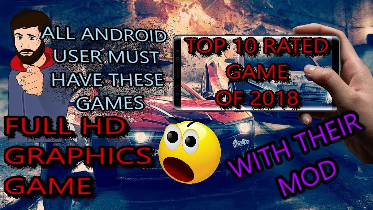 TOP 10 HIGHLY RATED AND POPULARS GAMES ON GOOGLE PLAY STORE OF 2018 ...