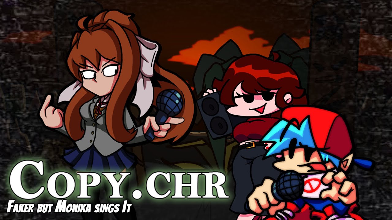 Copy.chr (Faker but Monika sings It) - FNF Cover Maker - YouTube