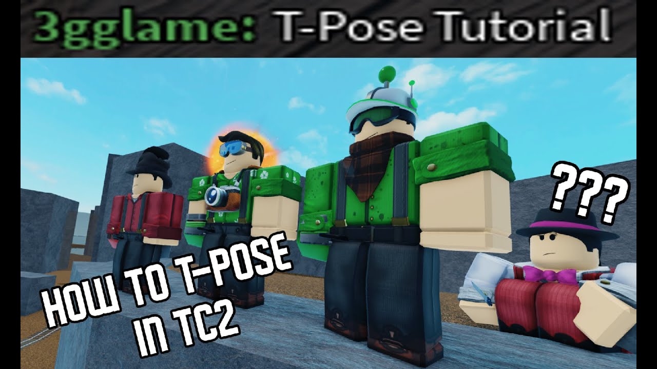 [TC2] How To T-Pose/A-Pose/Civilian Pose - YouTube